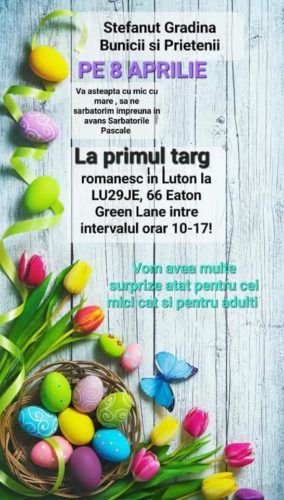 Targ Romanesc De Paste In Luton, UK • Anunturi UK